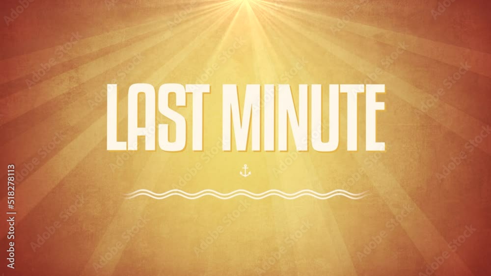 Last Minute Offer with sea anchors and sun rays on yellow gradient ...