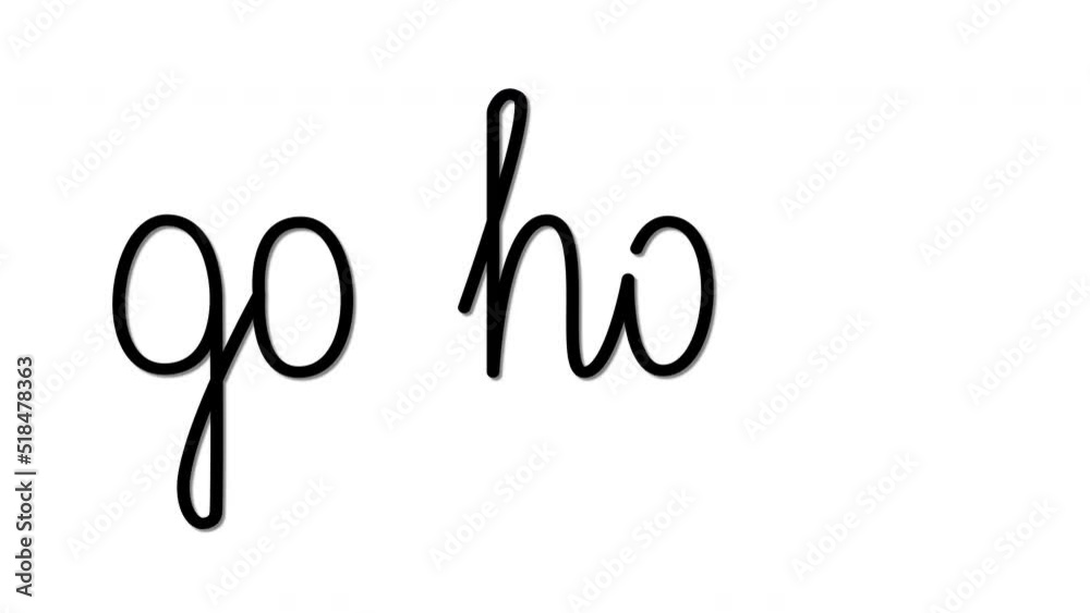 Go home text, quote. Self drawing hand writing animation. Mask ...