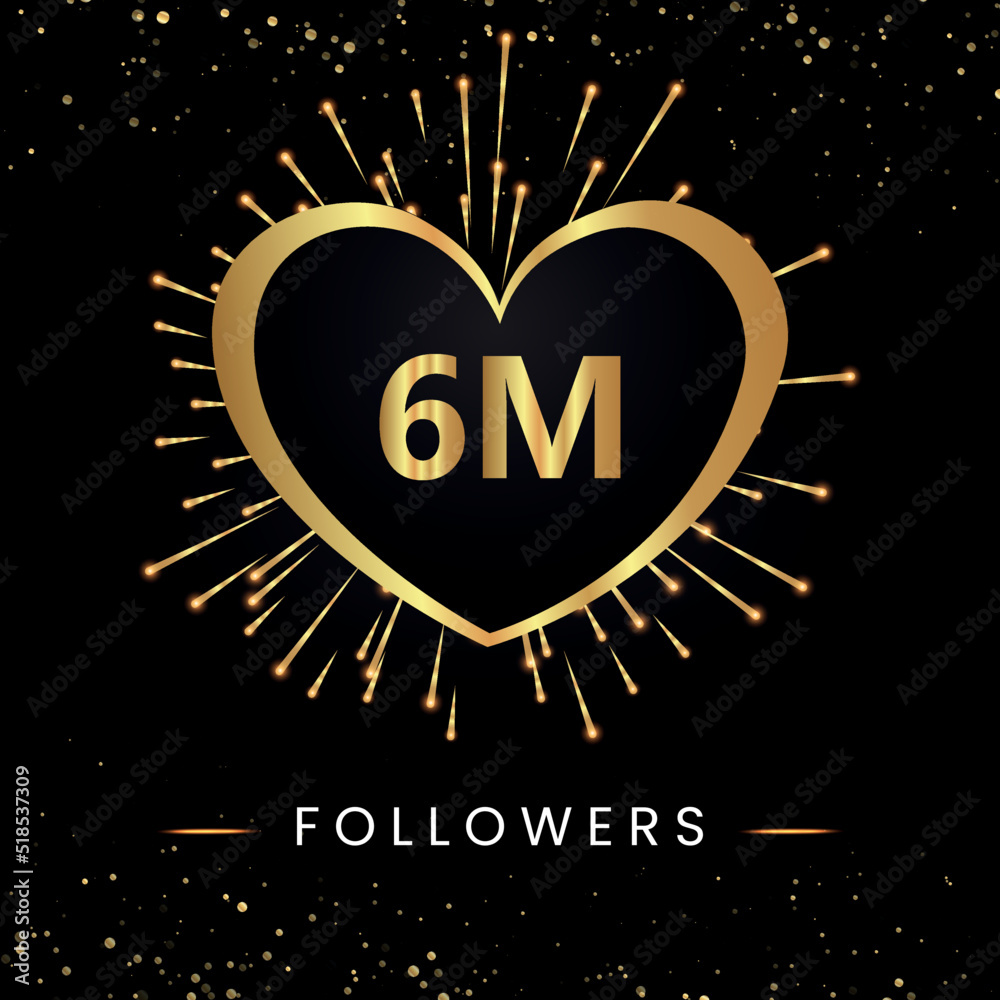 Vecteur Stock Thank you 6M or 6 million followers with gold heart ...