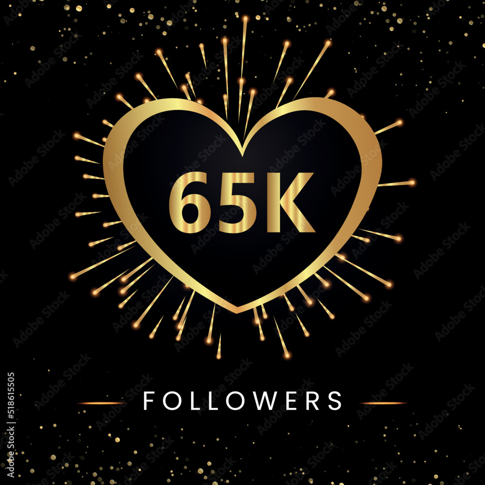 Thank you 65k or 65 thousand followers with gold heart, fireworks and ...