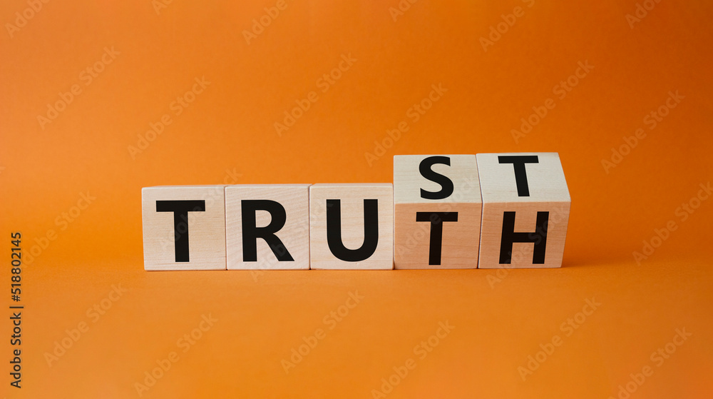 Trust and Truth symbol. Turned cubes with words Truth and Trust ...