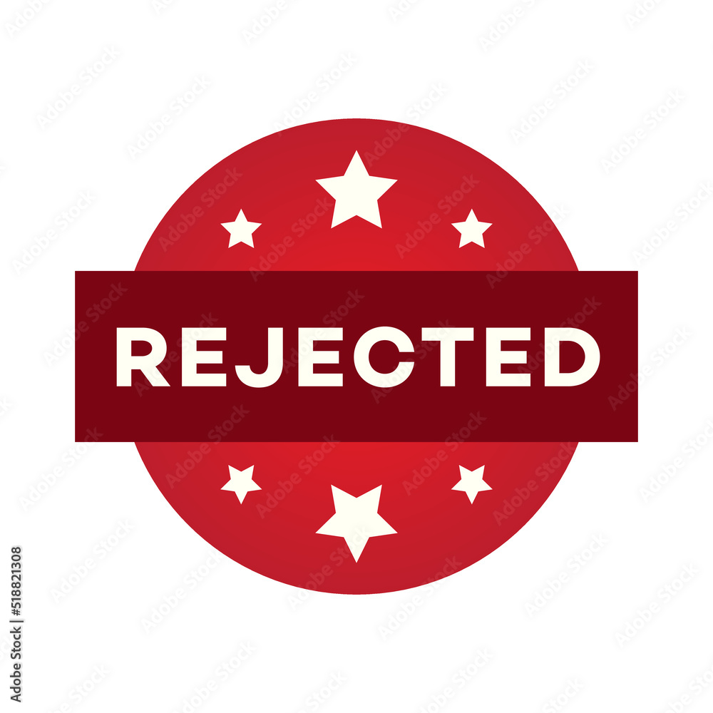 Rejected label set isolated on white background for decision making ...