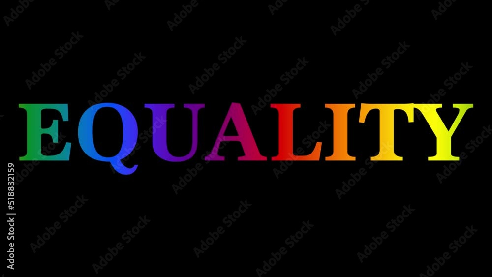The word Equality shimmers with the colors of the LGBT rainbow flag on ...
