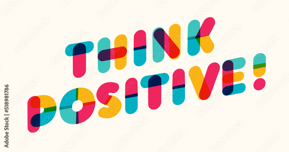 Think Positive Sign