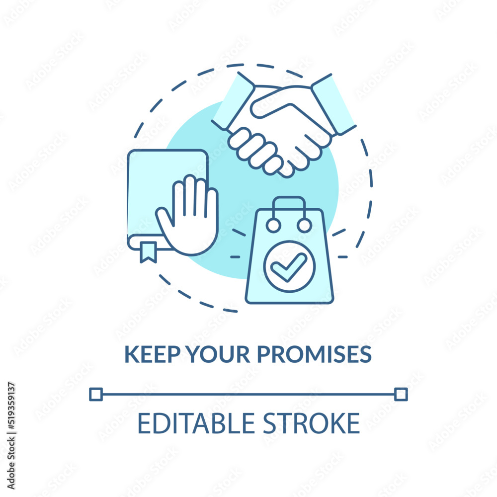 Keep your promises turquoise concept icon. Customer engagement strategy ...