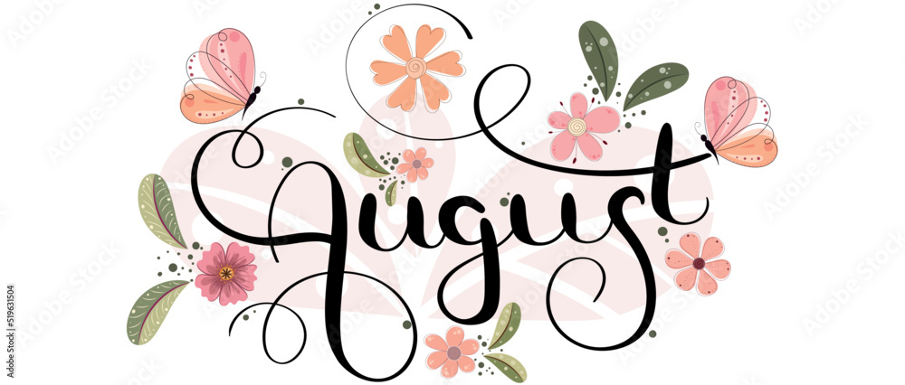 Hello August on ornaments. Hello AUGUST month vector with flowers ...