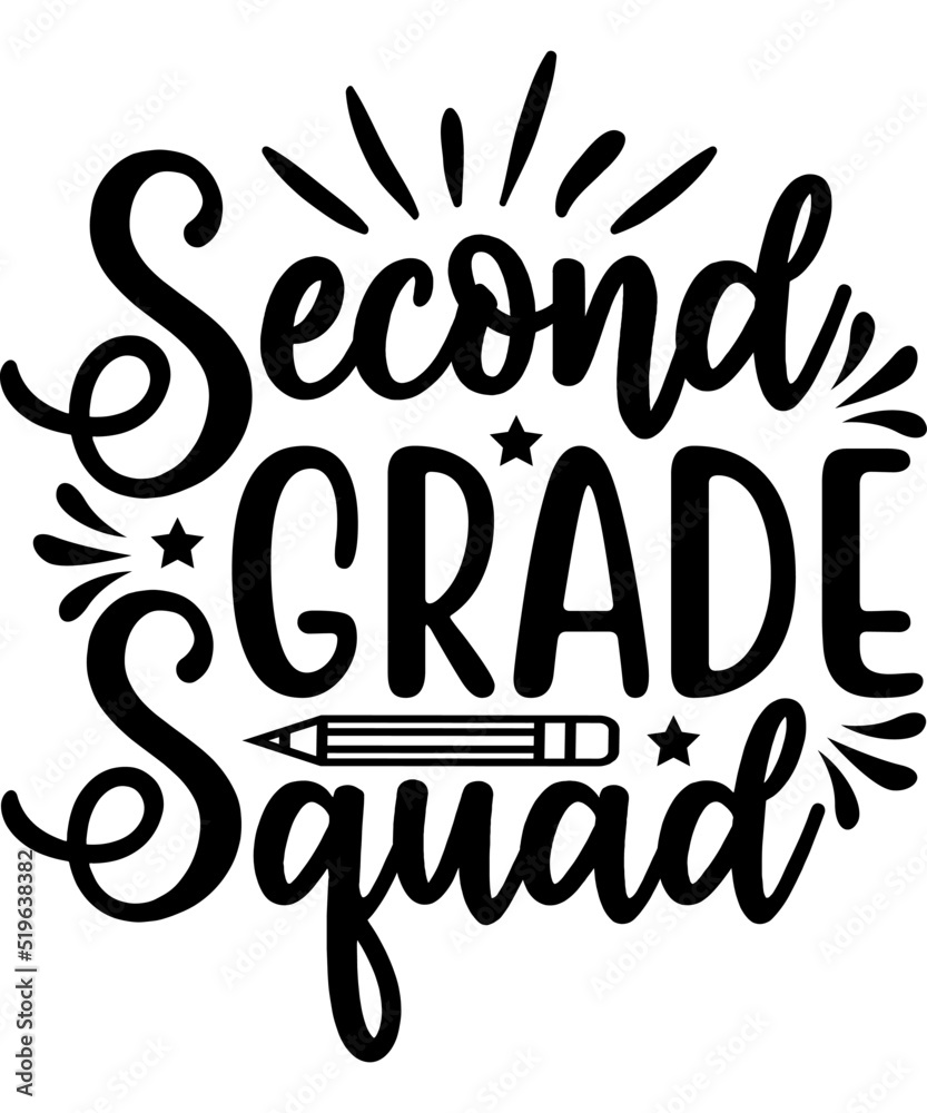 Second Grade Squad Svg Back To School Svg Bundle Back To School Svg Bundle First Day Of