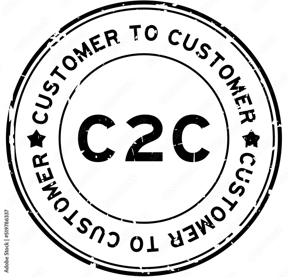Grunge black C2C customer to customer word round rubber seal stamp on ...