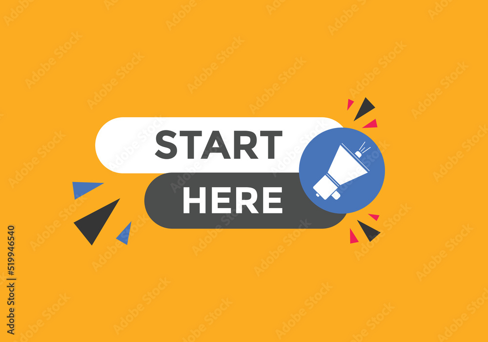Start here Colorful label sign template. Start here symbol web banner ...