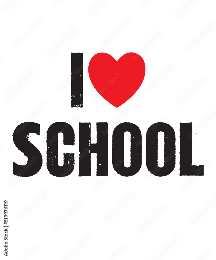 i love school is a vector design for printing on various surfaces like ...