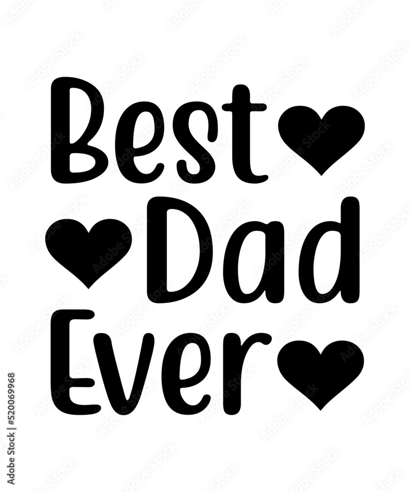 Dad svg, father svg, Fathers day svg, daddy svg, best dad ever svg ...