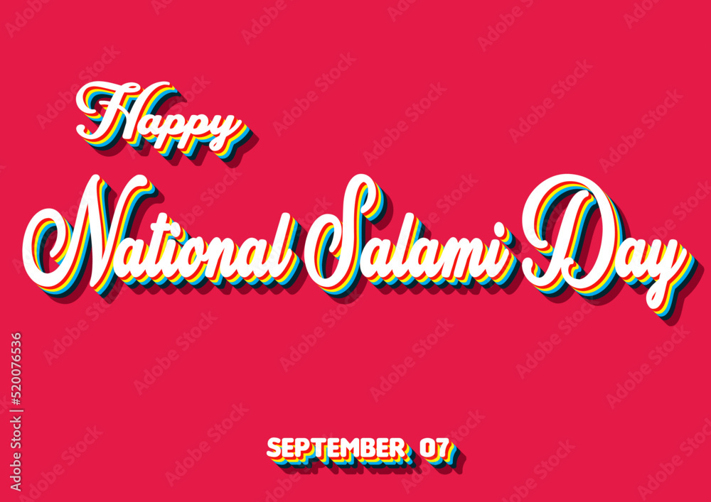Happy National Salami Day, September 07. Calendar of September Retro ...