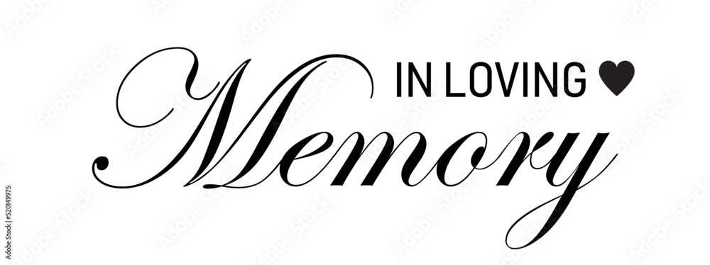 Vettoriale Stock IIn loving memory. Vector black ink lettering isolated ...