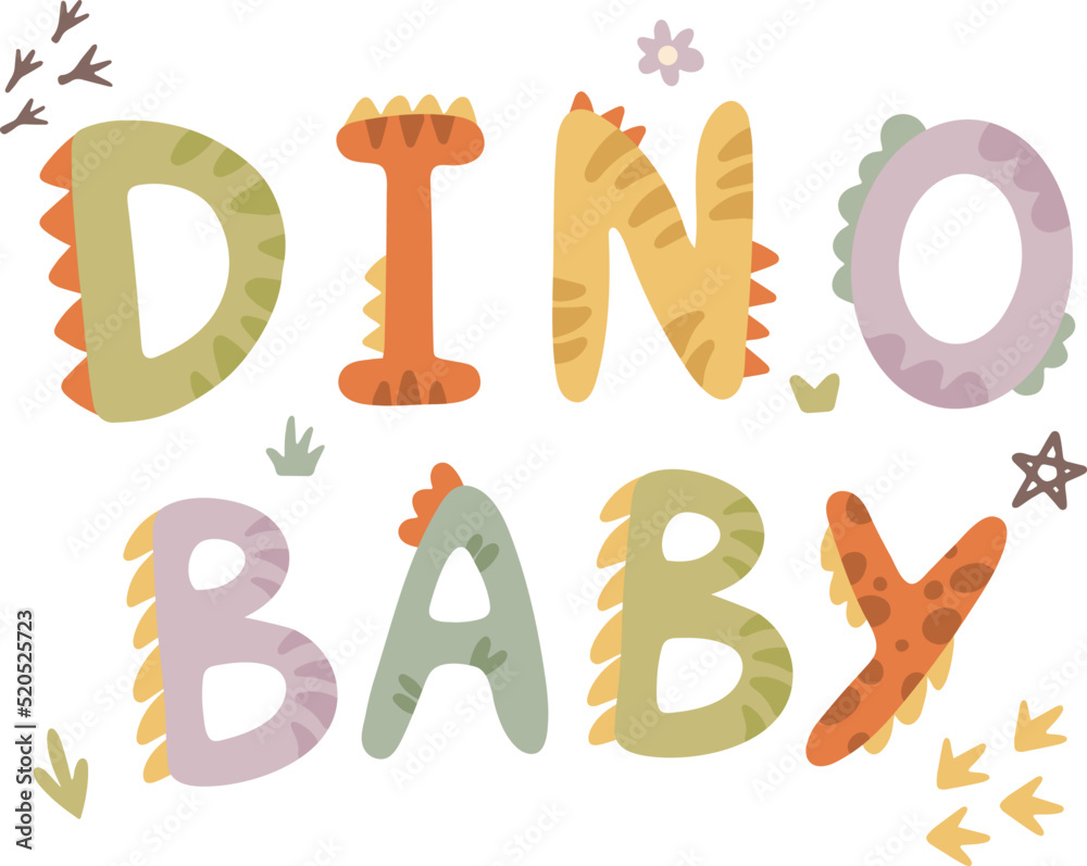 Dino baby cartoon lettering quote. Hand drawn vector kids design for ...