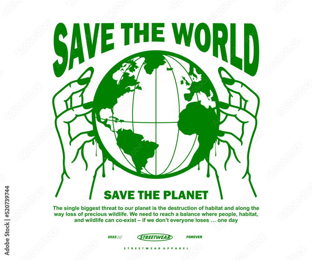 Vintage Illustration Of Save The Earth Save The Planet T Shirt Design