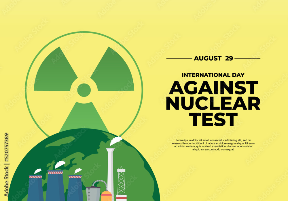World International day against nuclear test banner poster. With ...