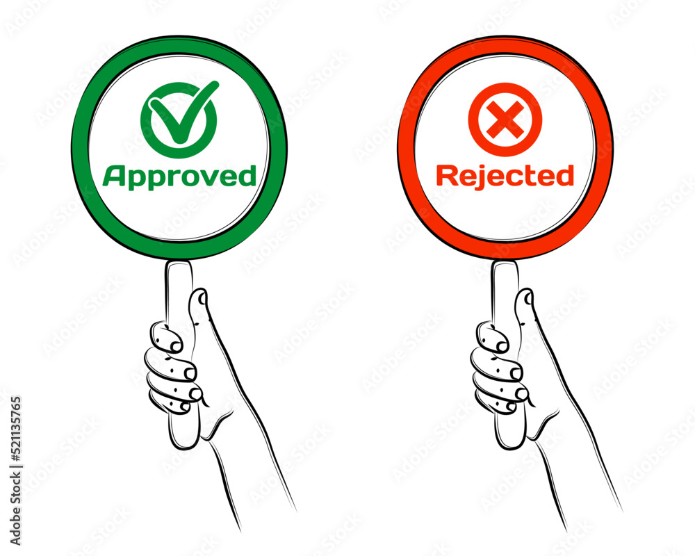Hand holding round frame or card on handle. Red Rejected sign. Green Approved sign. Approve icon ...