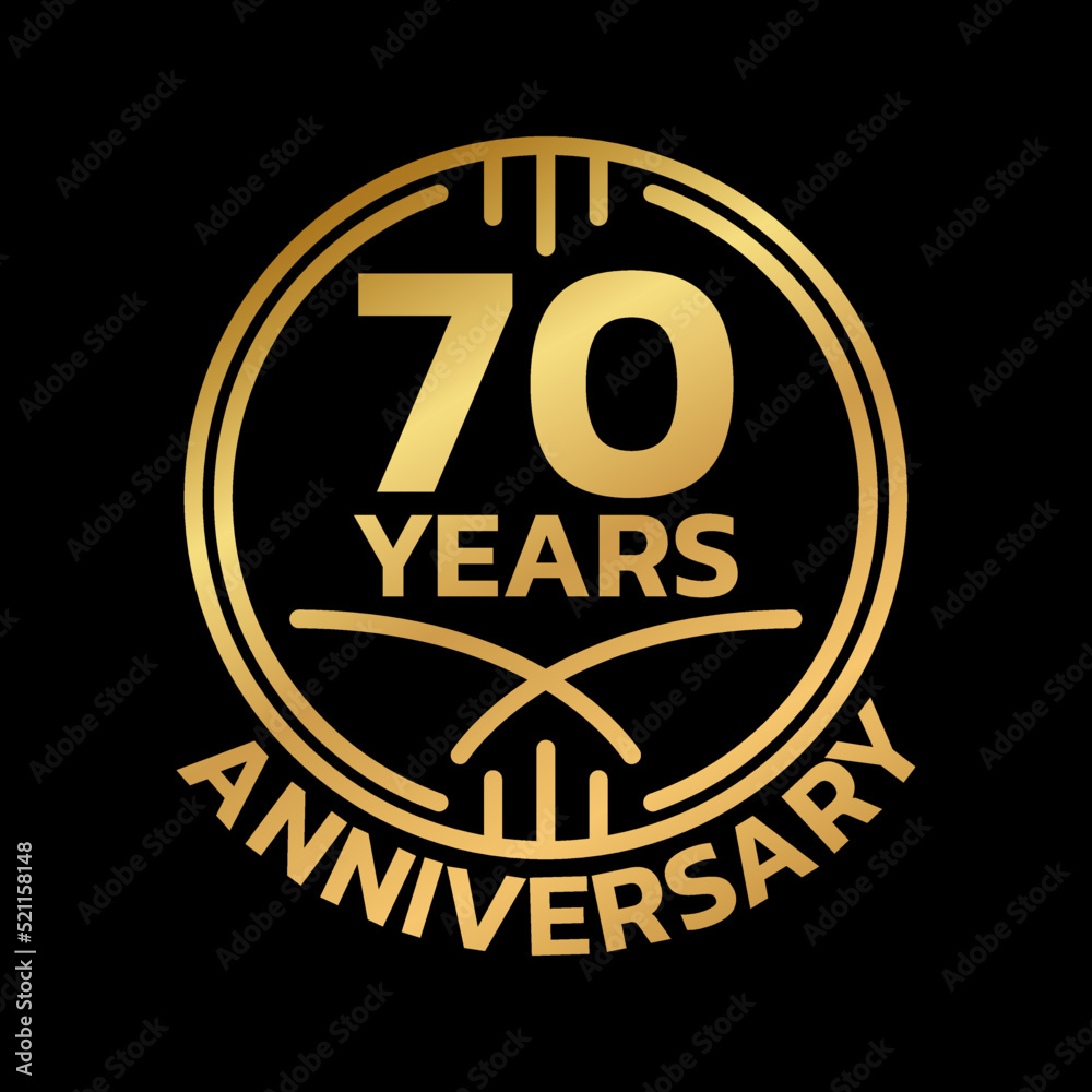 70th Anniversary golden logo or icon. 70 years round stamp design ...