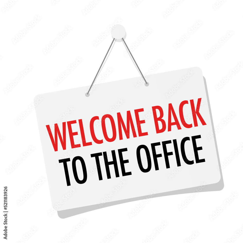 Welcome back to the office Stock Vector | Adobe Stock