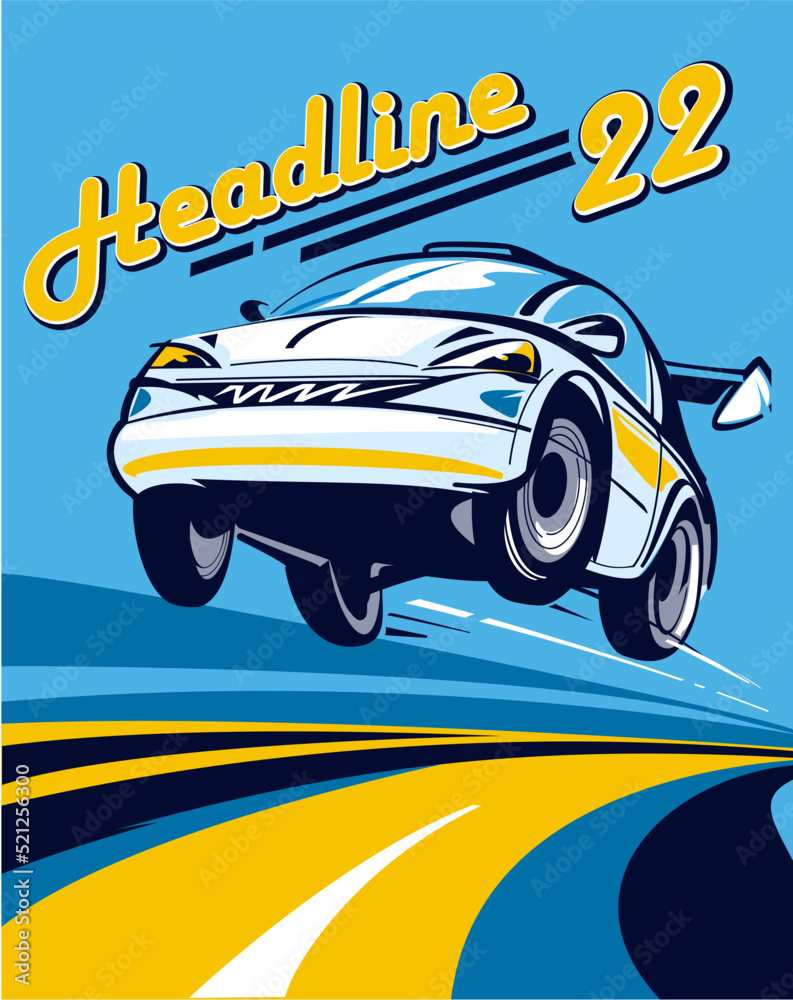 Rally poster racing championship, car fly above the road, racing speed ...
