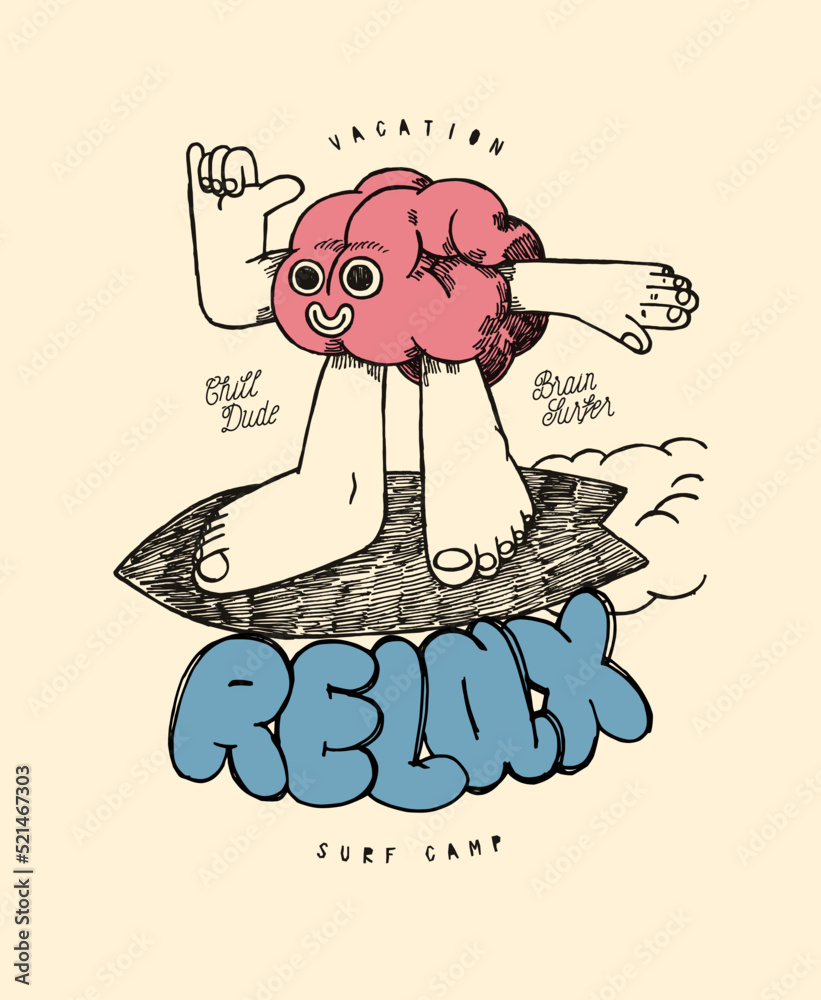 Brain surfer. Relax character stylish silkscreen surfing typography ...