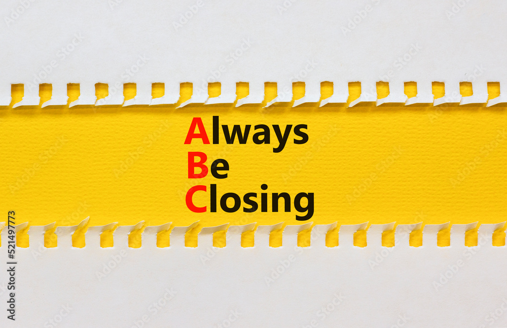 ABC always be closing symbol. Concept words ABC always be closing on ...