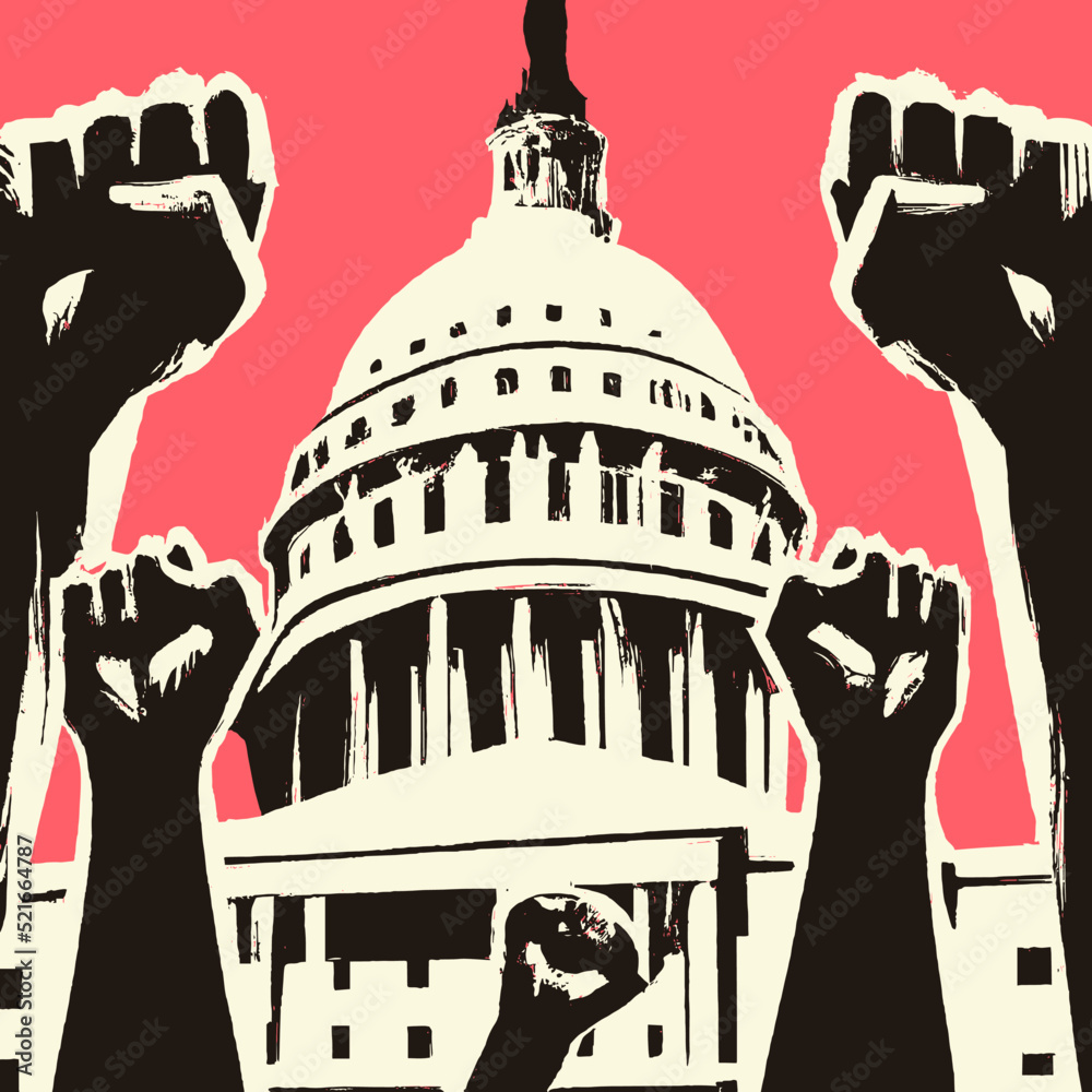 protest illustration with raised fists with Capitol building. Stock ...