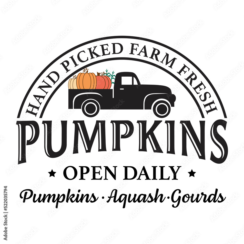 Farm fresh Hand Picked Pumpkins ,logo design Fall sign svg,Lettering ...