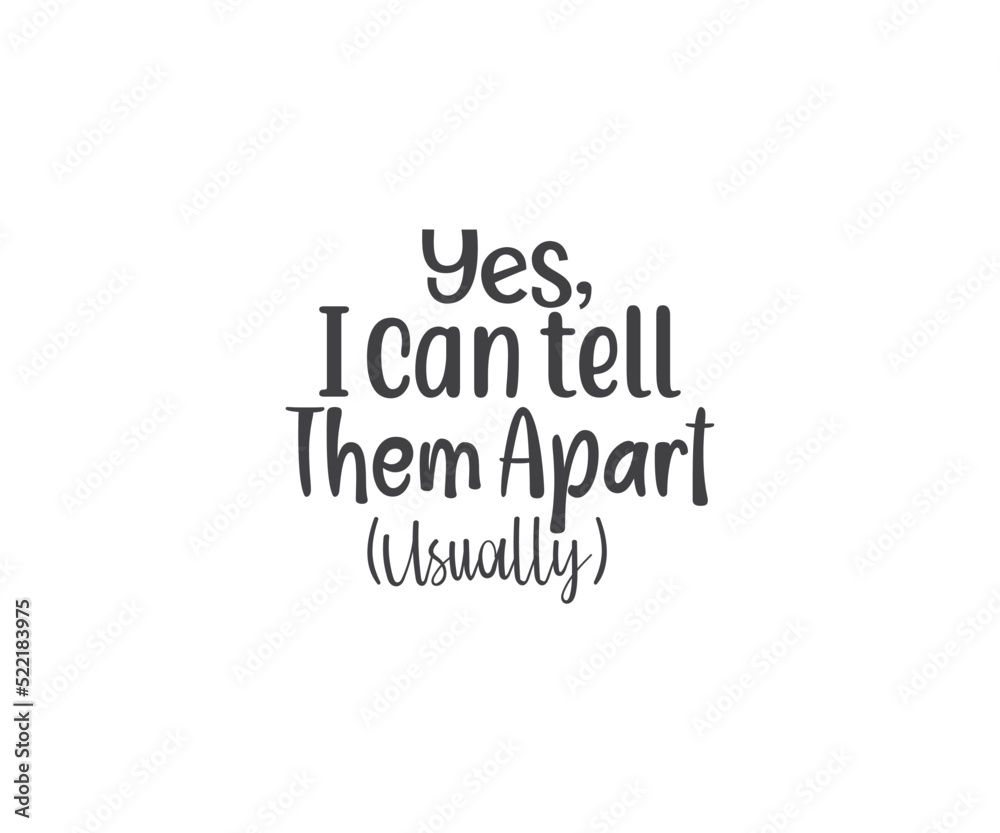 Yes, i can tell them apart usually, Mom of Twins, Twins svg, Family svg ...