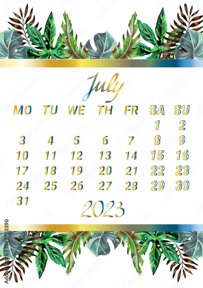 Calendar page for 2023 with a vertical frame of watercolor leaves. July ...