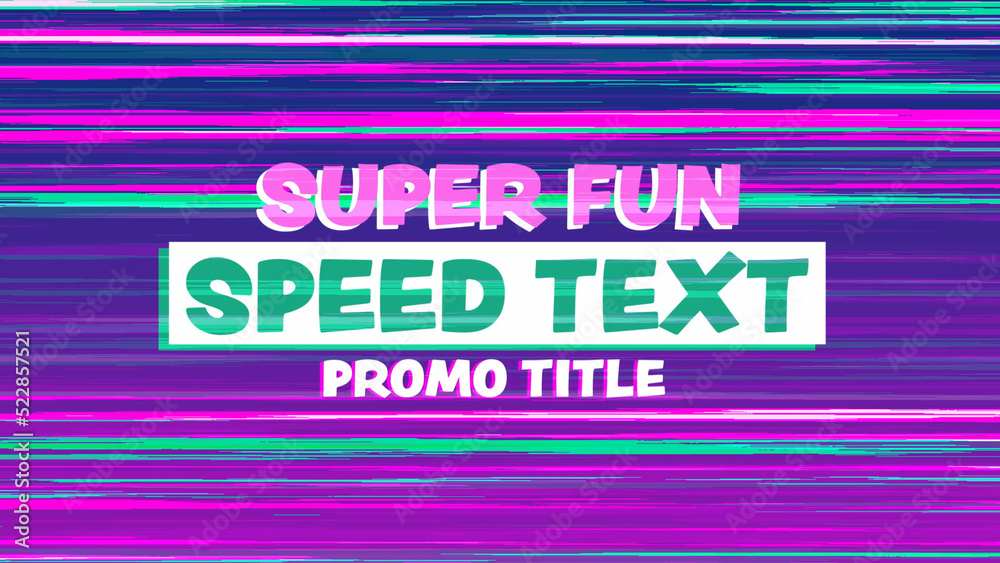 Fun Speed Titles Stock Template | Adobe Stock