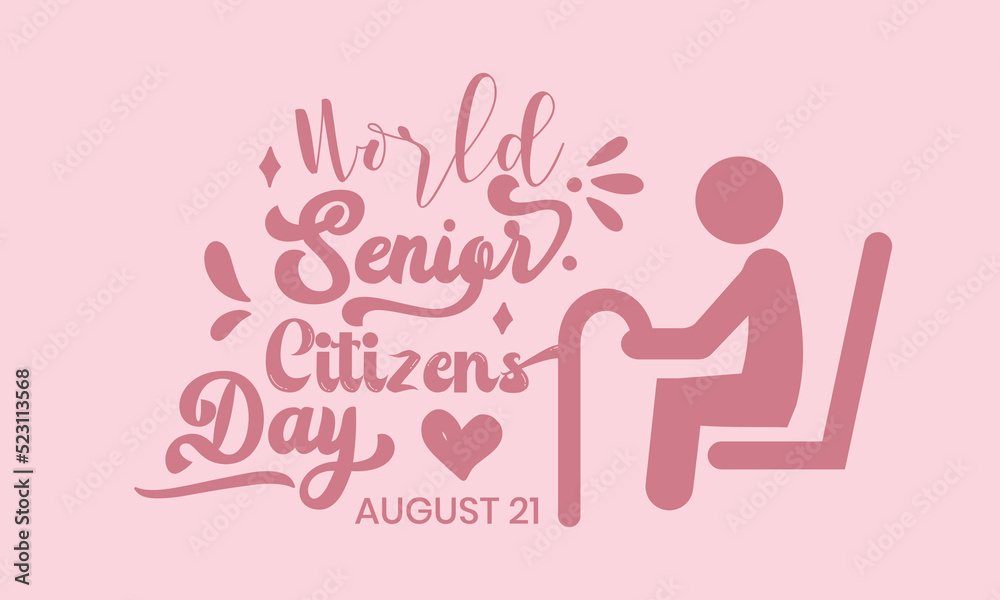 World Senior Citizens Day calligraphic banner design on isolated ...