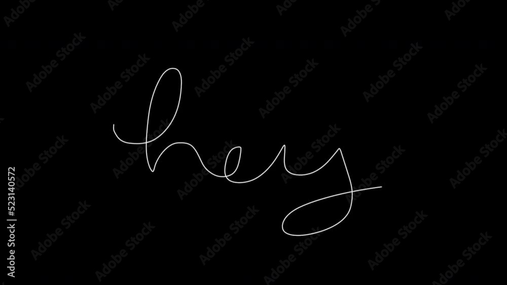 Continuous white line drawing word Hey on black background. Self ...
