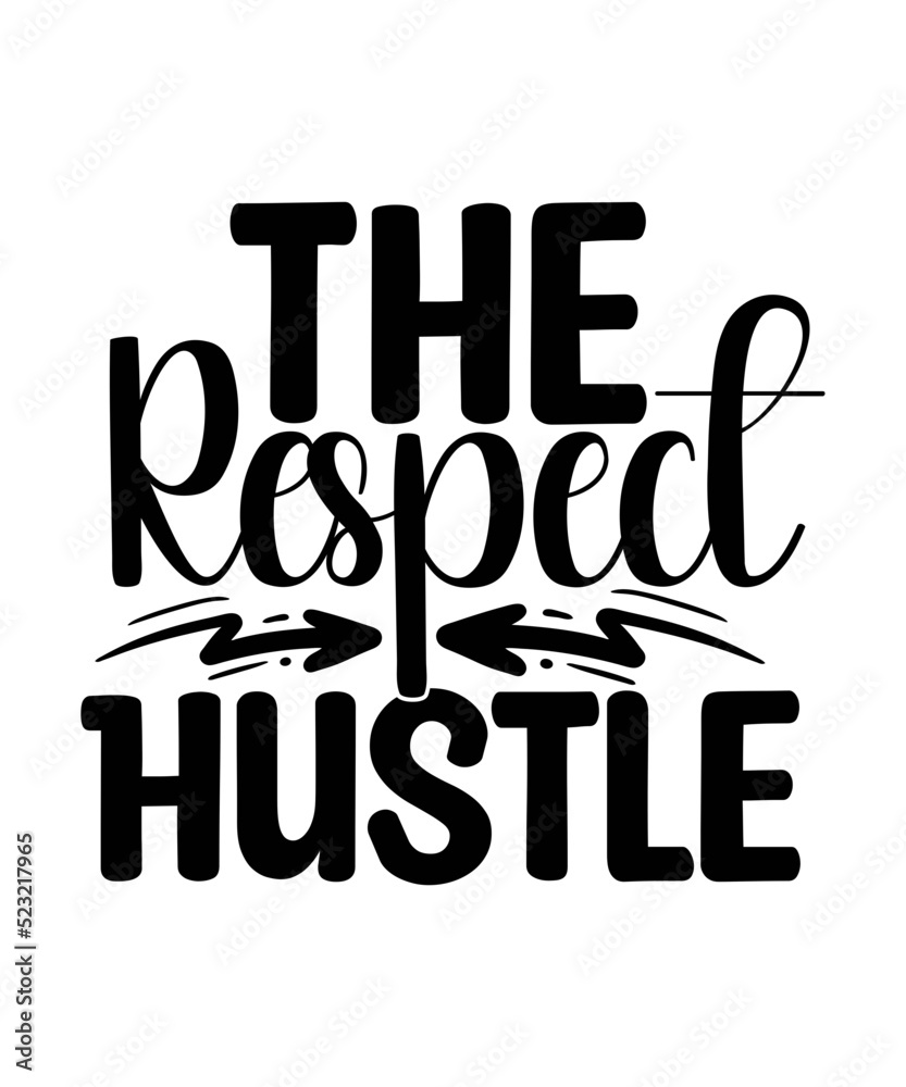 Hustle SVG, Mother Hustler SVG, Entrepreneur Svg, SVG for Shirts,Hustle ...