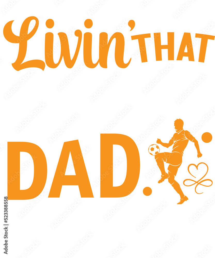 Livin’ that soccer dad life T-Shirt, soccer, soccer SVG bundle, soccer ...