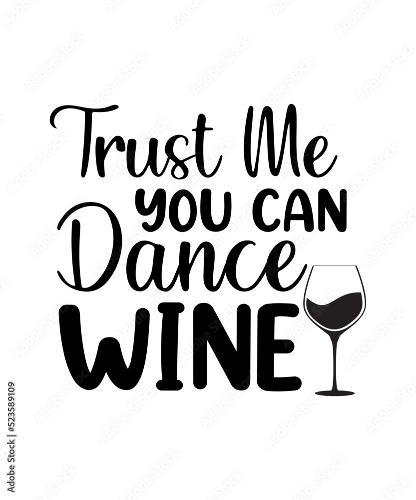 Wine Svg Bundle Funny Wine Quote Svg Bundle Wine Glass Svg Svg