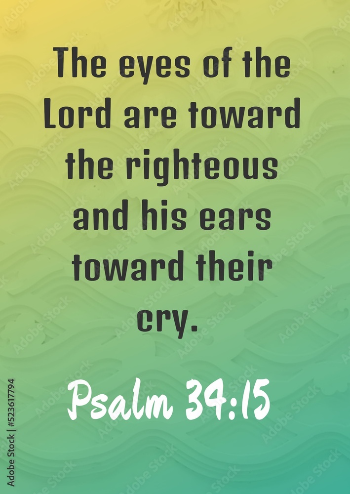 English Bible Verses " The Eyes of the Lord are Toward the righteous ...