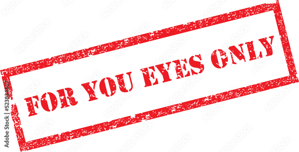 For Your Eyes Only Stamp. Red Text Rubber Stamp Ink - Vector. vector de ...