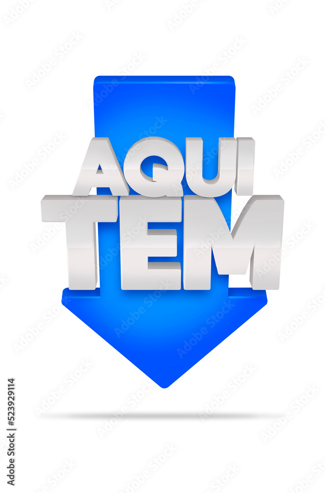 Selo vetor, Aqui Tem, azul com seta para baixo, para promoção de vendas ...