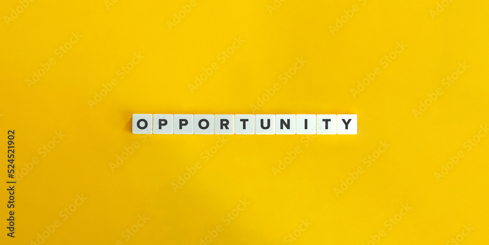 Opportunity Word and Banner. Block Letter Tiles on Yellow Background ...