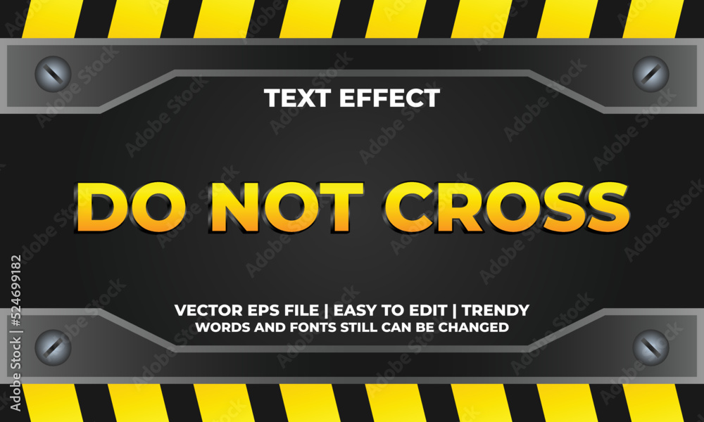 Do not cross police line 3D text effect template design Stock Vector ...