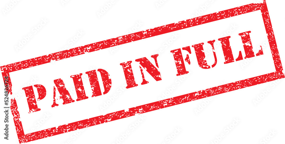 Paid in Full Stamp. Red Text Rubber Stamp Ink - Vector. Stock Vector ...