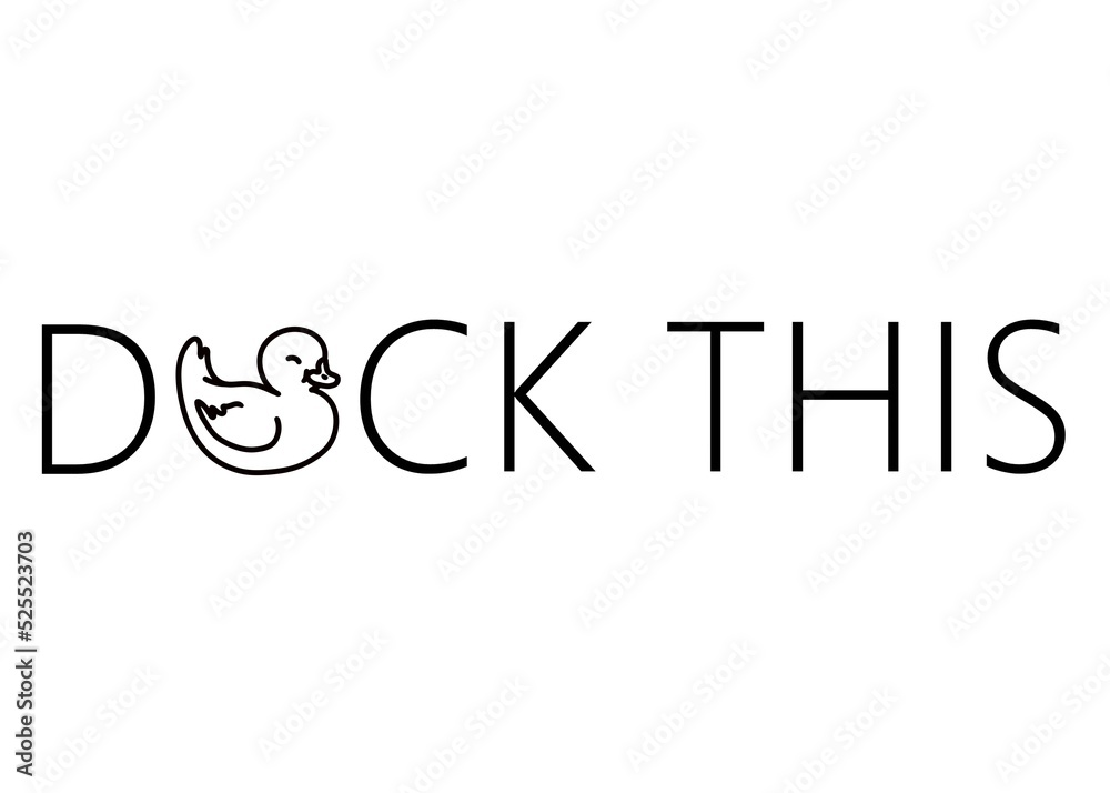 Duck this. funny cute rubber duck quote lettering line digital ...