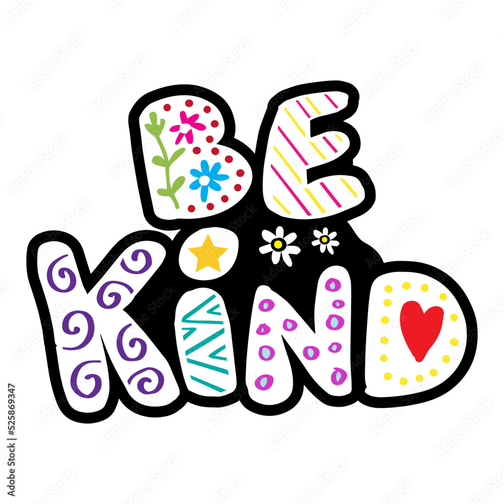 Be kind hand lettering decorative. Poster quote. Stock Vector | Adobe Stock