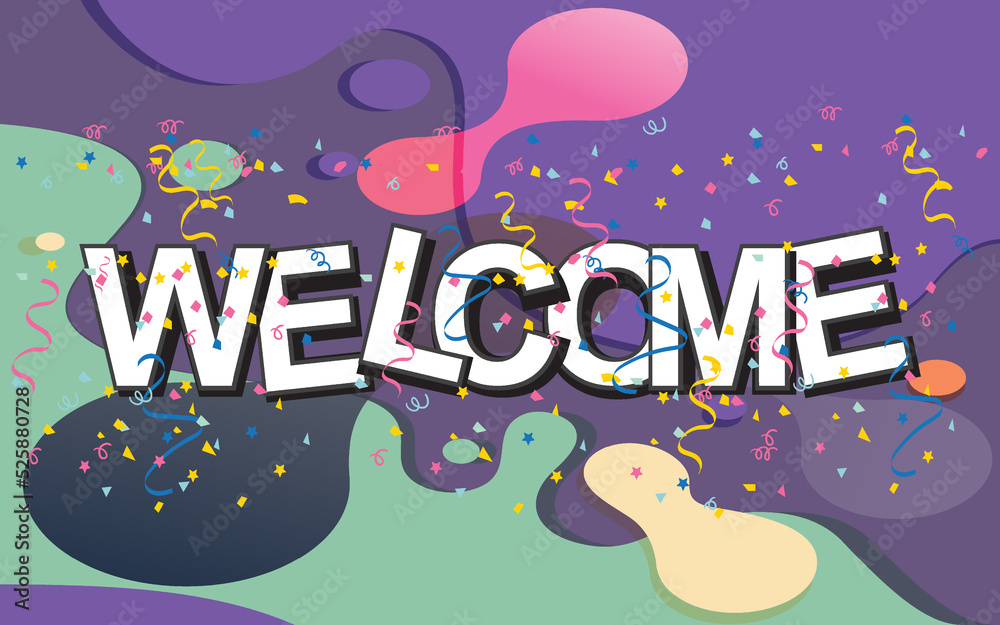 Welcome sign letter background. Holiday illustration greeting ...