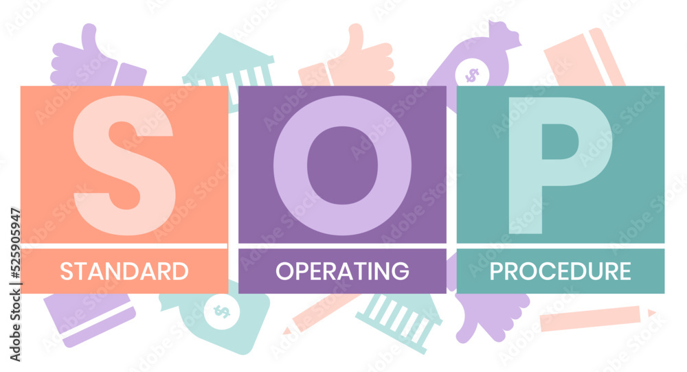 SOP, Standard Operating Procedure. Concept with keywords, letters and ...