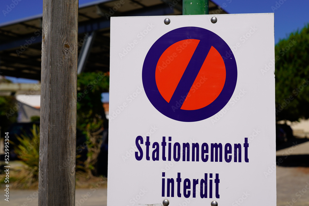 panel vehicle no parking sign french text stationnement interdit means ...