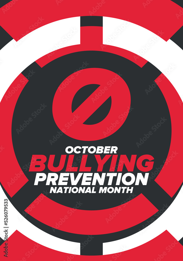 National Bullying Prevention Month in October. Stop bullying. Annual ...