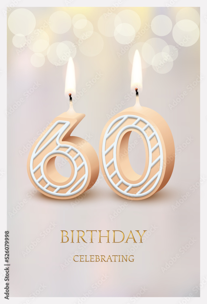 Happy birthday greeting card with 60 number candles vector illustration ...