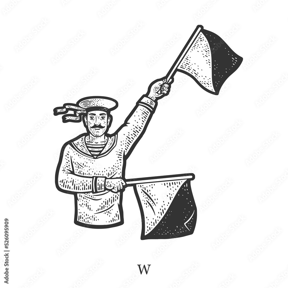 Sailor mariner show flag semaphore alphabet letter W sketch engraving ...